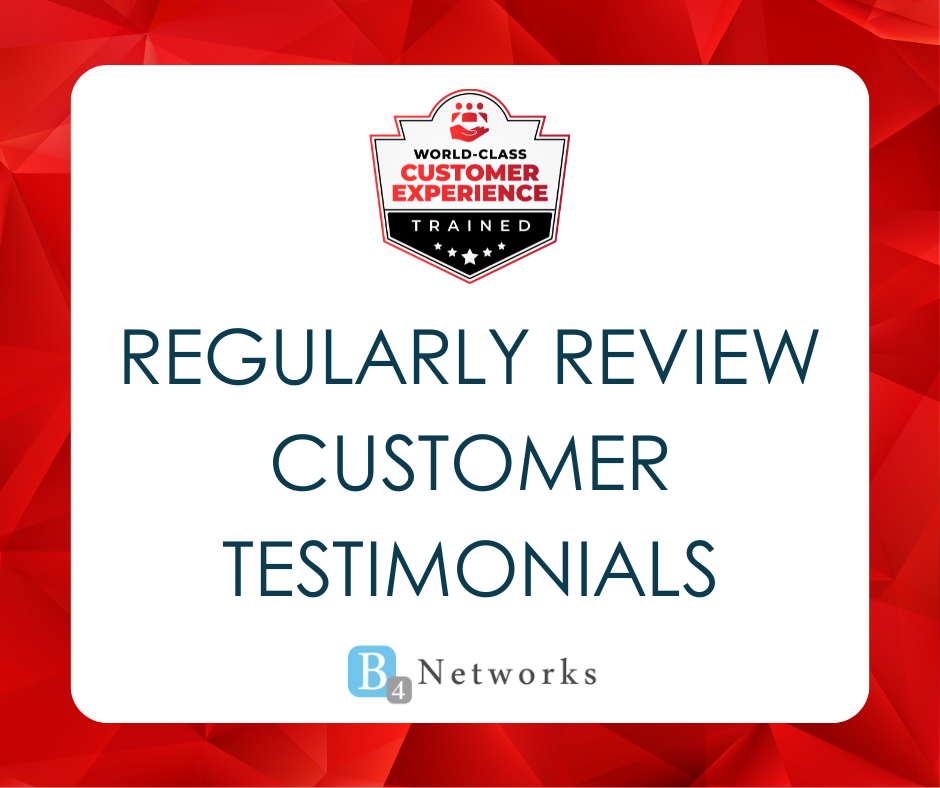 Why Businesses Should Regularly Review Customer Testimonials | B4 ...